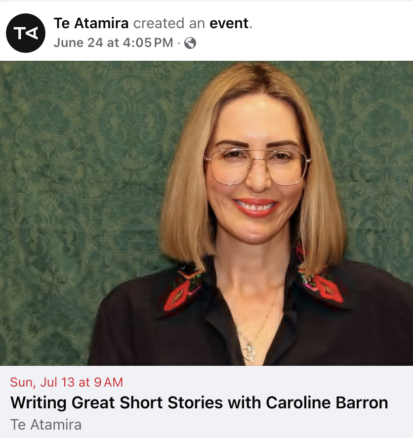 13th July 2025: Queenstown (Te Atamira) Short Story Workshop - Caroline ...